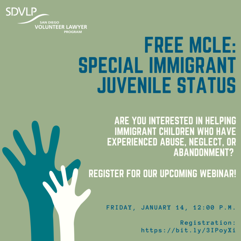 FREE MCLE: SPECIAL IMMIGRANT JUVENILE STATUS (SIJS) - San Diego ... FREE MCLE: SPECIAL IMMIGRANT JUVENILE STATUS (SIJS) - San Diego ...